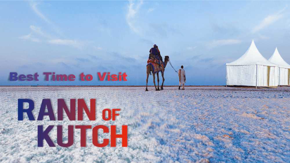 Best Time to Visit Rann of Kutch | How To Reach, Best Time, Sightseeings