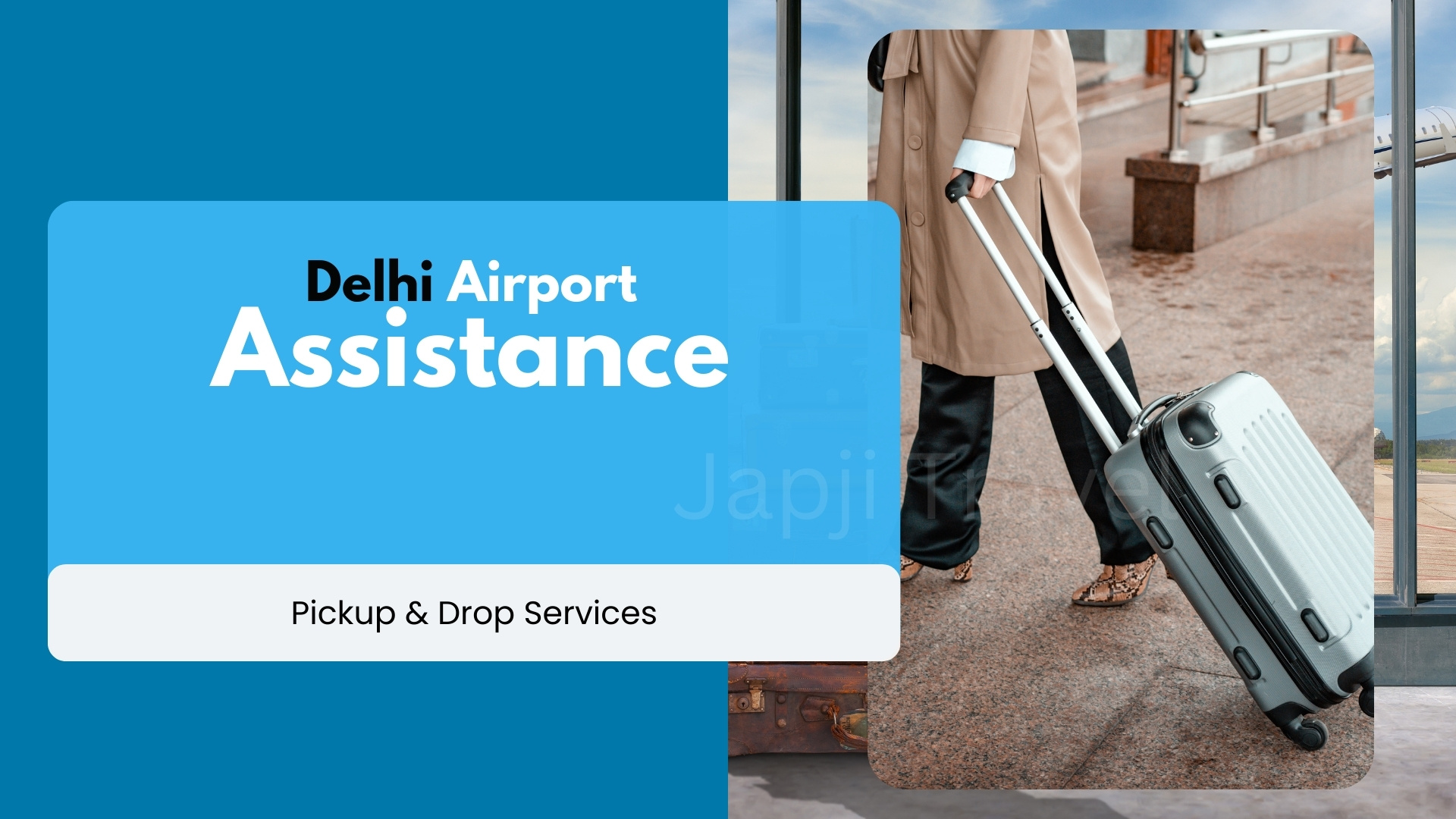 Airport Transfer Assistance: Pickup & Drop Delhi Airport T1, T2, T3